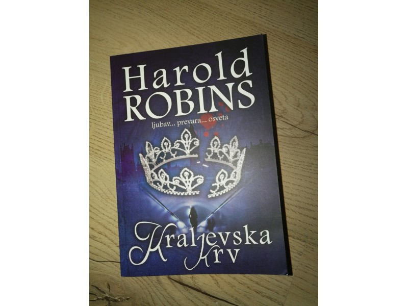 Kraljevska krv, Harold Robins