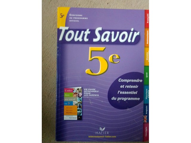 Tout Savoir 5e, HATIER