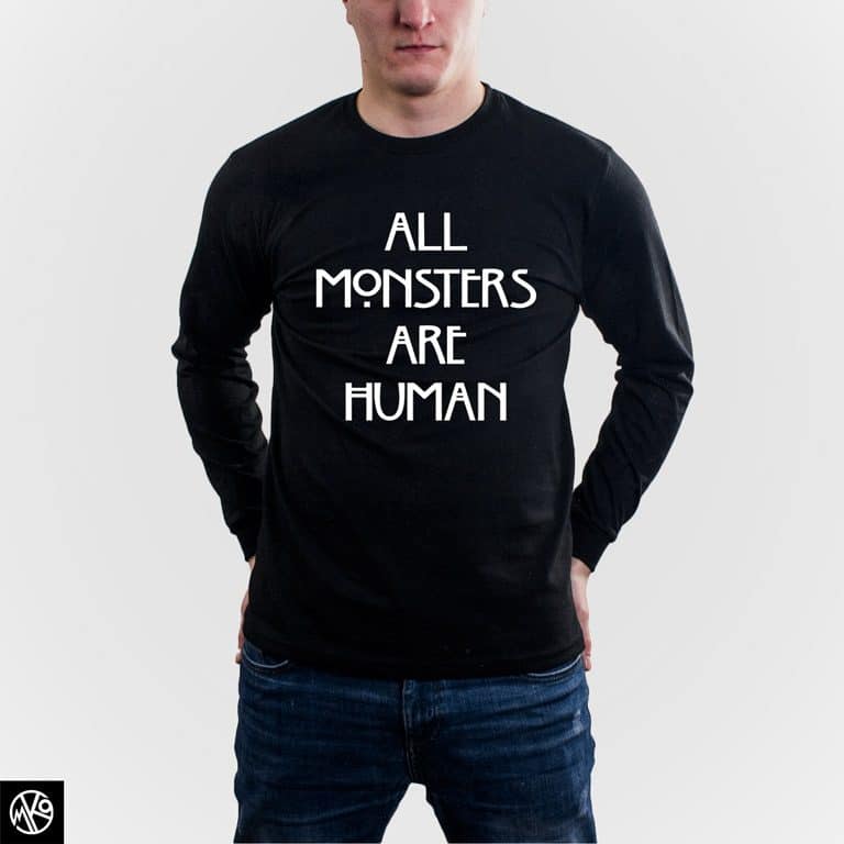 All Monsters Are Human majica dugi rukav