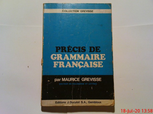 MAURICE GRAVIESE  -  PRECIS DE GRAMMAIRE FRANCAISE