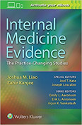 Internal Medicine Evidence: The practice-Changing Studies