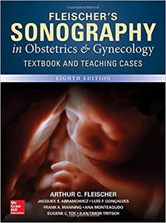 Fleischer's Sonography in Obstetrics & Gynecology, 8th Edition, 2D,3D.4D