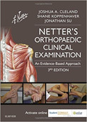 Netter's Orthopaedic Clinical Examination: An Evidence-Based Approach, 3e (Netter Clinical Science)