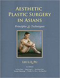 Aesthetic Plastic Surgery in Asians: Principles and Techniques