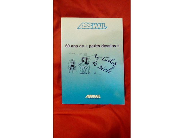 ASSIMIL 60 ans de ` Petits dessins `