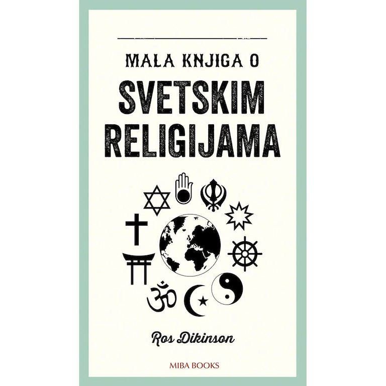 MALA KNJIGA O SVETSKIM RELIGIJAMA