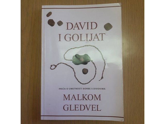 DAVID I GOLIJAT - Malkom Gledvel