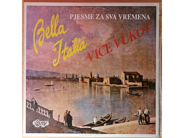 LP VICE VUKOV - Bella Italia (1989) + AUTOGRAM, NM (5-)