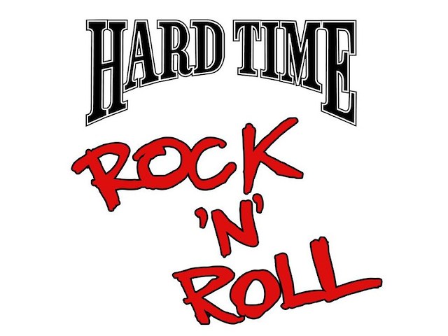 Hard Time ‎– Rock `n` Roll