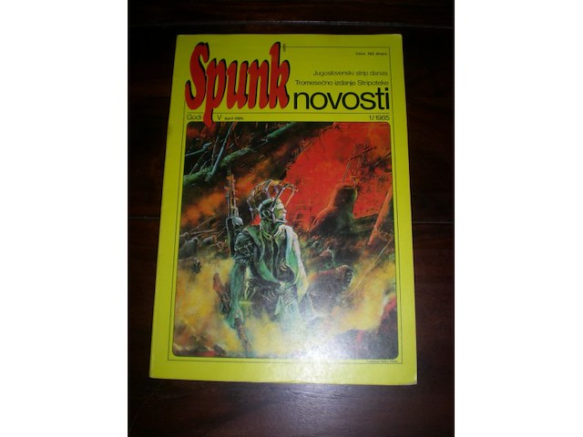 SPUNK  NOVOSTI  1/1985*