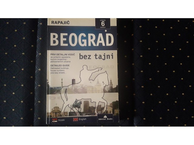 Beograd bez tajni/6 izdanje/Rapajic/NOVO