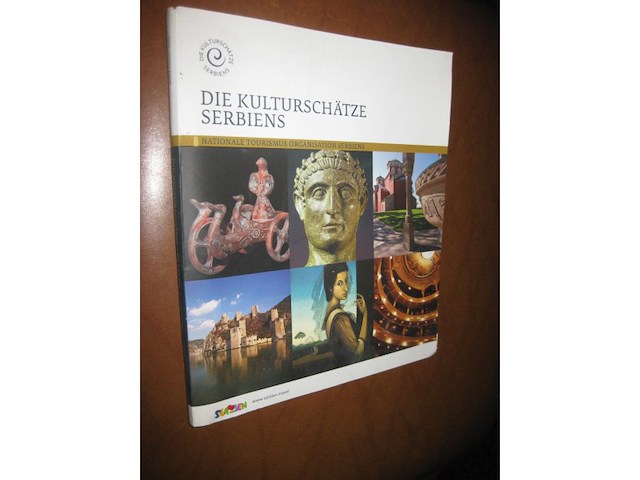 Die Kulturschätze Serbiens (Kulturno blago Srbije)