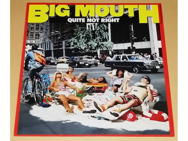 Big Mouth ‎– Quite Not Right (LP)