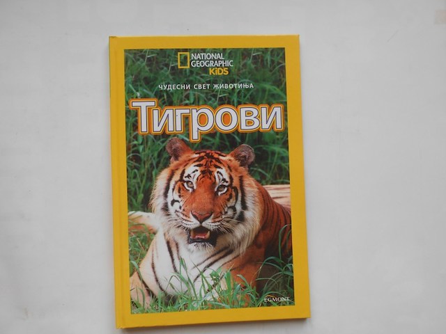 Tigrovi, čudesni svet životinja