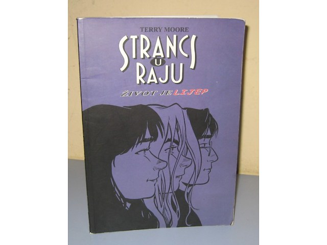 STRANCI U RAJU 3 život je lijep Terry Moore