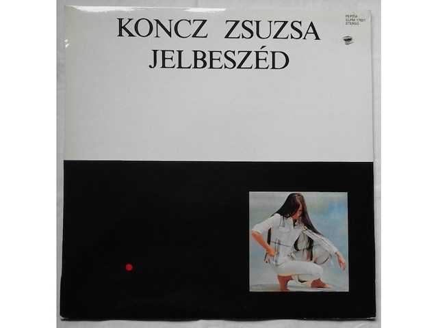 KONCZ  ZSUZSA  -  JELBESZED