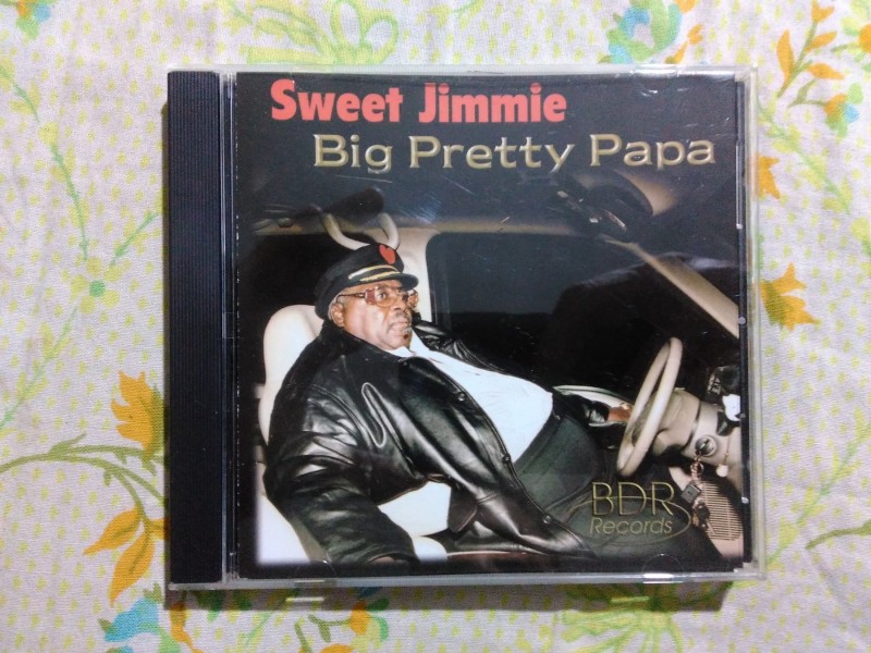 Sweet Jimmie, Big Pretty Papa