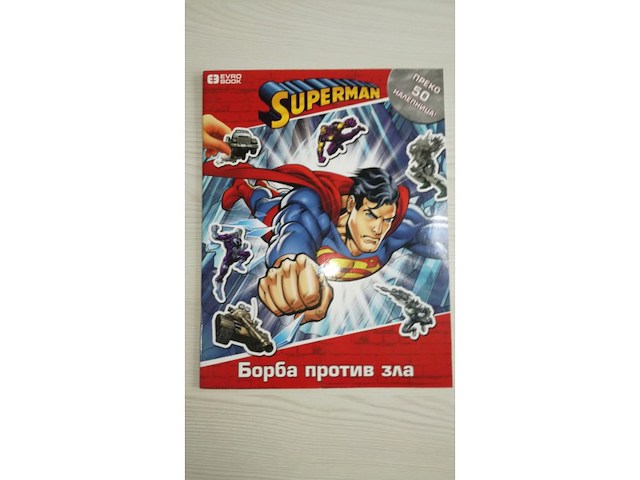 BORBA PROTIV ZLA- SUPERMEN