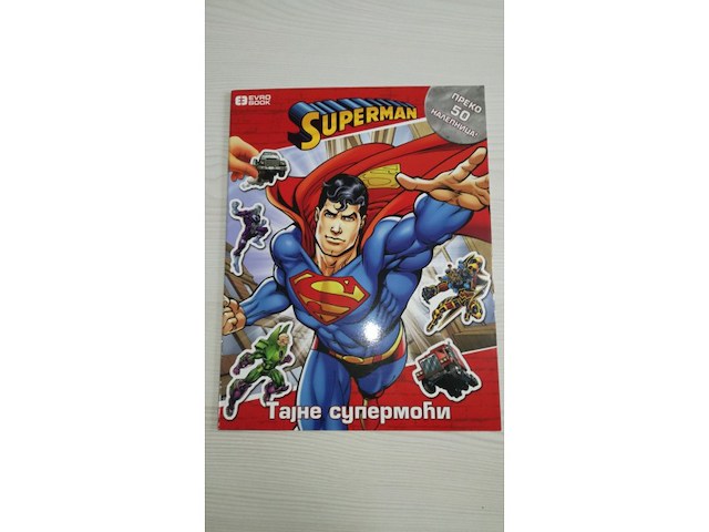 TAJNE SUPERMOĆI - SUPERMEN