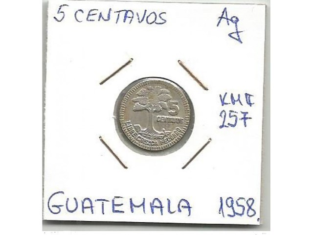Guatemala 5 centavos 1958. Ag silver srebro