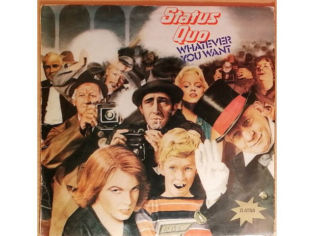 LP STATUS QUO - Whatever You Want (1980) zlatna, NM