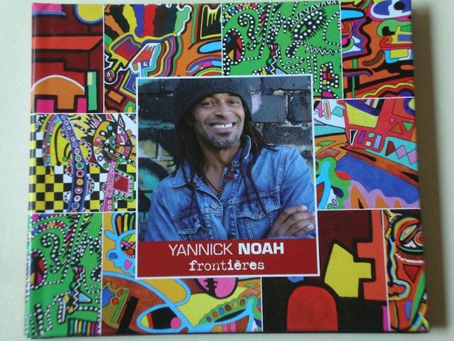 Yannick Noah - Frontières