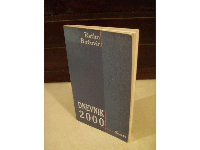Ratko Bozovic - Dnevnik 2000