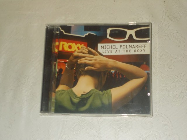 Michel Polnareff ‎– Live At The Roxy