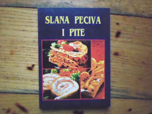 SLANA PECIVA I PITE