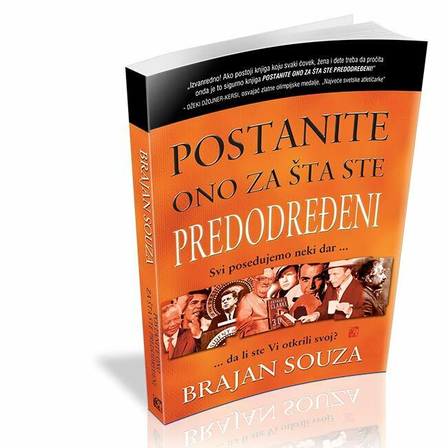 Postanite ono za šta ste predodređeni – Brajan Souza