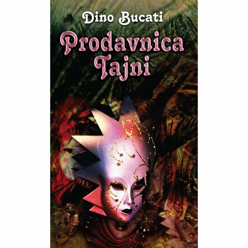 Prodavnica tajni – Dino Bucati