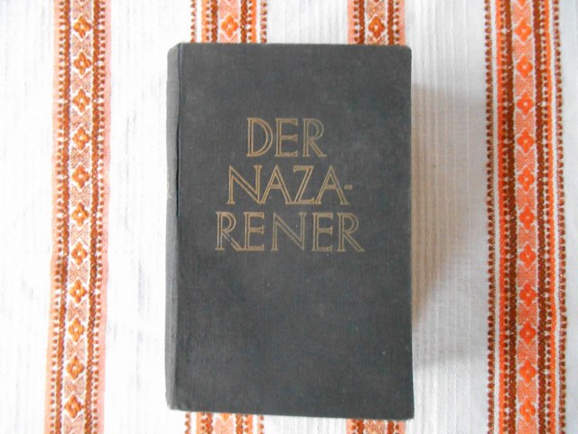 Schalom Asch - Der Nazarener