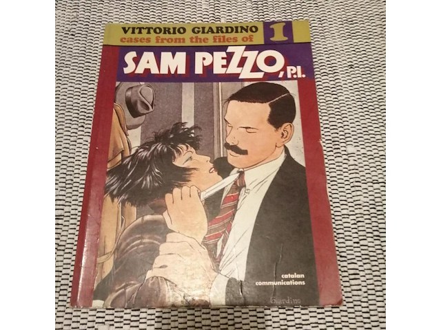 Sam Pezzo/ Vittorio Giardino