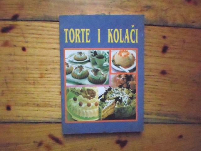 TORTE I KOLAČI