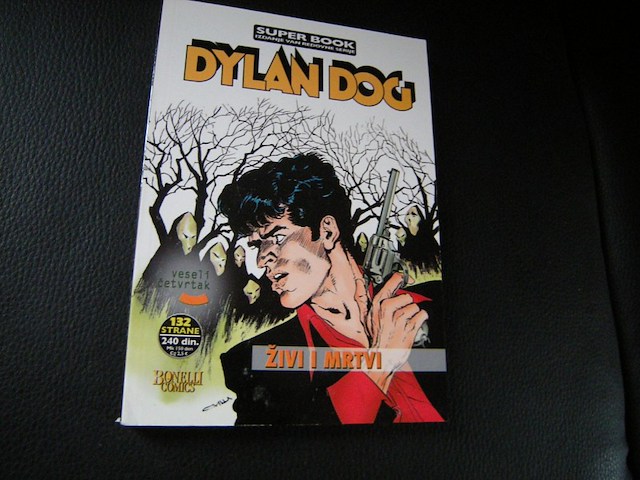 DYLAN DOG SUPERBOOK 12 - ŽIVI I MRTVI