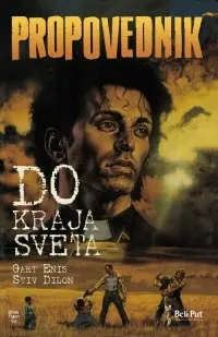 Beli put PROPOVEDNIK 2: DO KRAJA SVETA - G.Enis