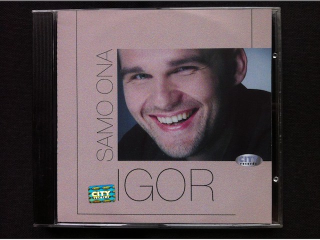 Igor - SAMO ONA    2001