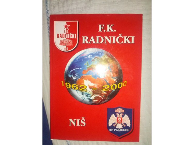 MONOGRAFIJA FK RADNICKI NIS 1962-2000