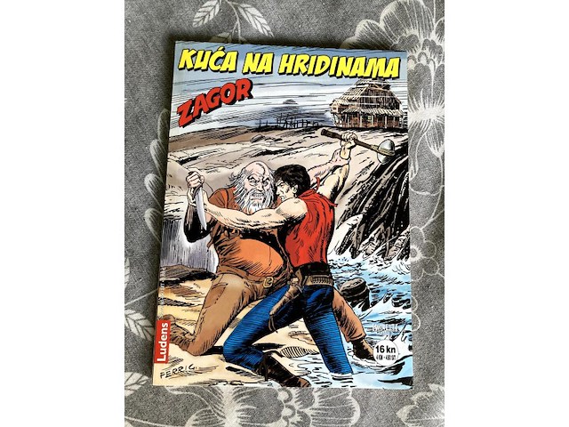 ZAGOR 126 - KUCA NA HRIDINAMA