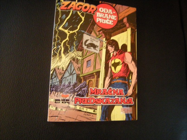 ZAGOR - ODABRANE PRIČE 15 - MRAČNA PREDSKAZANJA