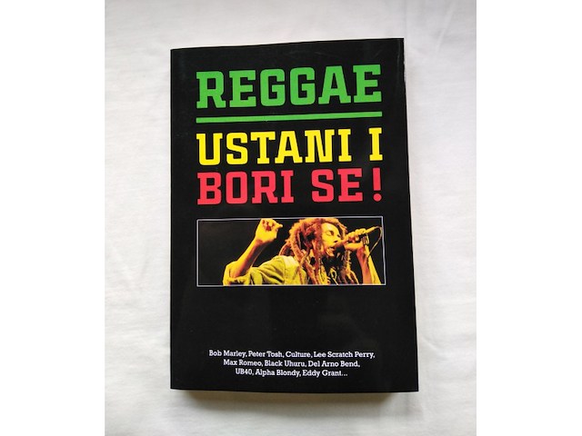 knjiga Reggae - Ustani i bori se!