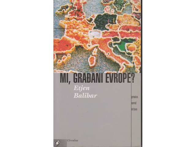 Balibar / MI, GRAĐANI EVROPE - odličnO