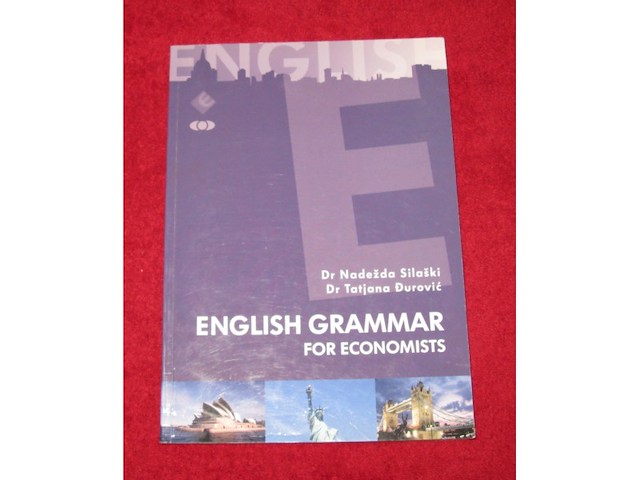 Silaški, Đurović - ENGLISH GRAMMAR FOR ECONOMISTS