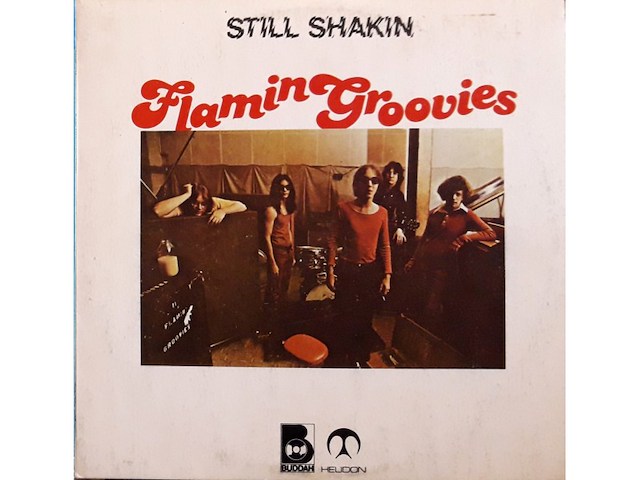 LP: FLAMIN GROOVIES - STILL SHAKIN