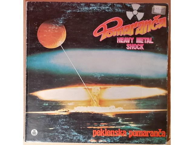 LP POMARANČA - Peklenska pomaranča (1982) 3. pressing