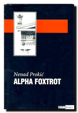 Alpha Foxtrot : fragment romana ili drame