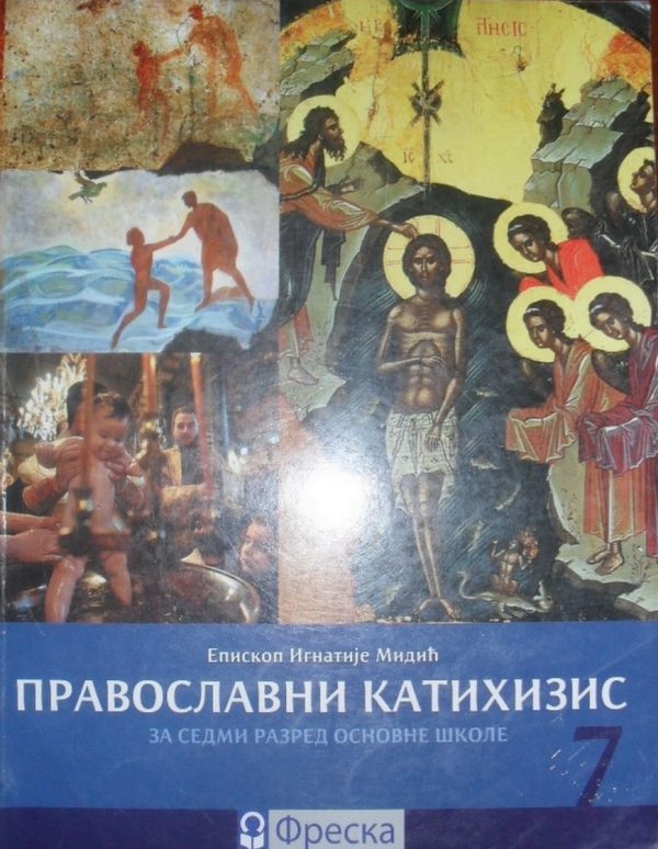 Pravoslavni katihizis za 7 razred Freska