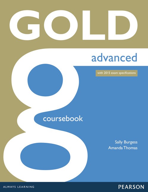 Advanced Gold — Coursebook, NEW 2015