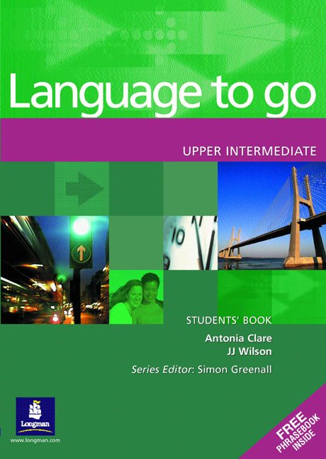 Language to go Upper Intermediate Student’s Book with Phrasebook