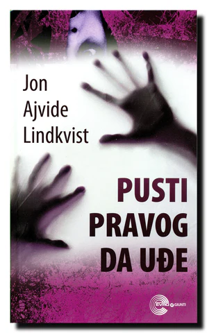 Pusti pravog da uđe